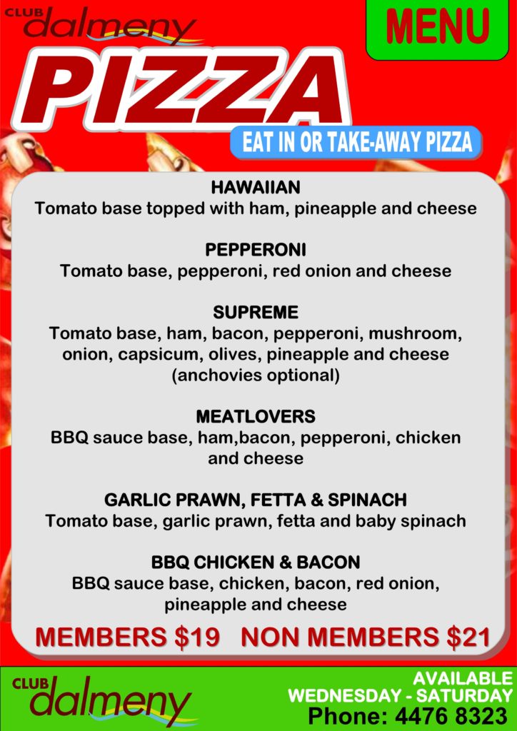 dal pizza - Club Narooma & Club Dalmeny